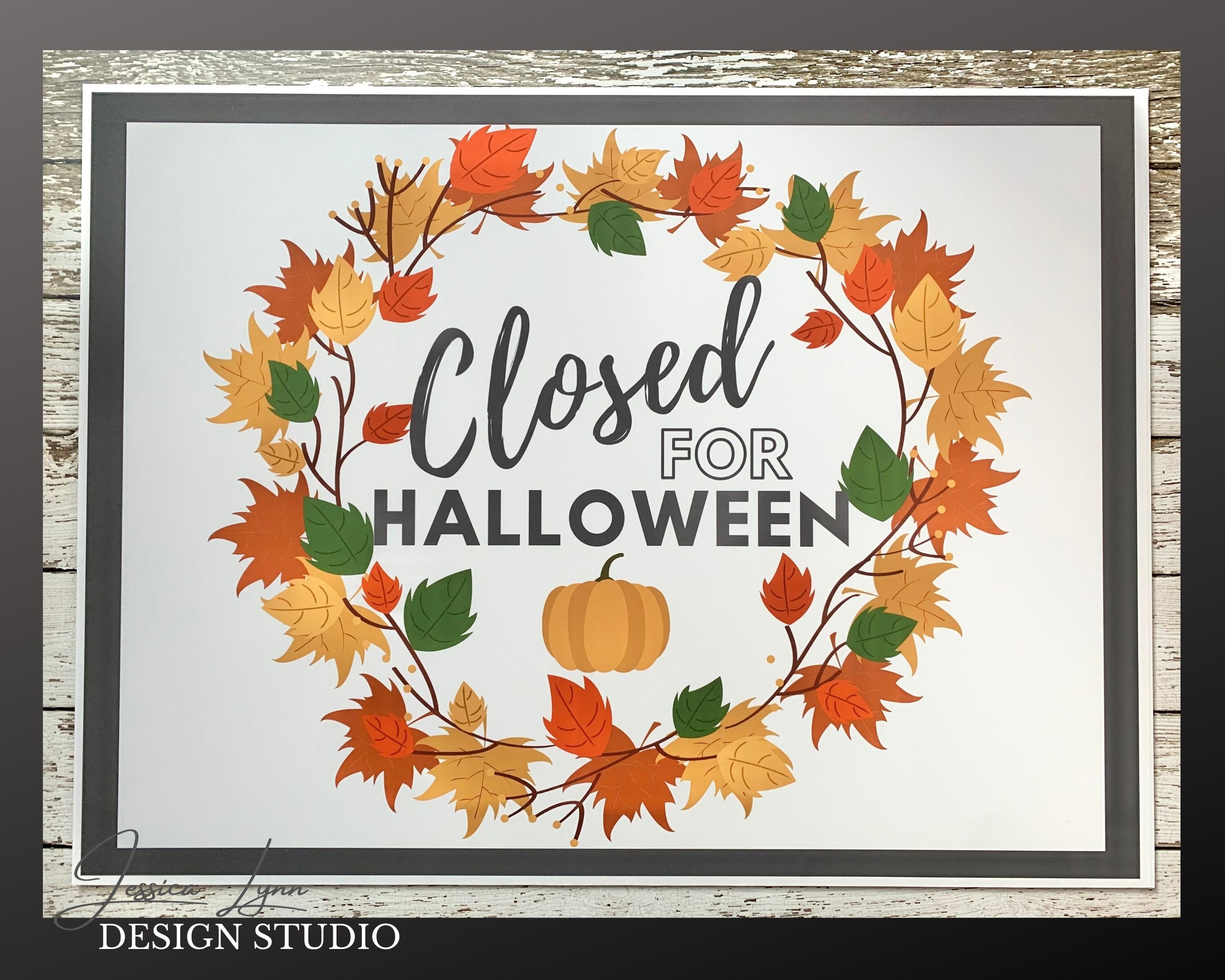 Halloween Yard Sign Image, INSTANT DOWNLOAD, Closed for Halloween, Fall ...