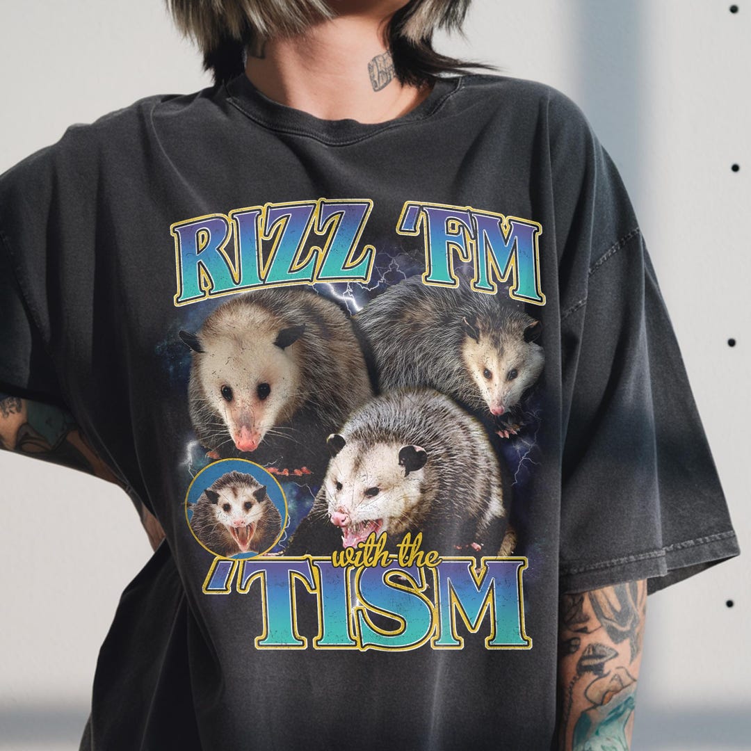 Funny Opossum Top, Rizz FM With the Tism Shirt, Trash Cat Gift, Meme T ...