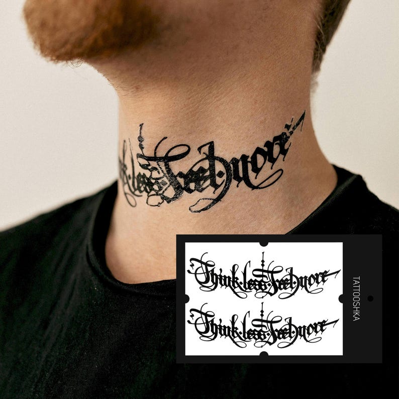 Think Less Feel More Temporary Tattoo | Gothic Calligraphy Tattoo ...