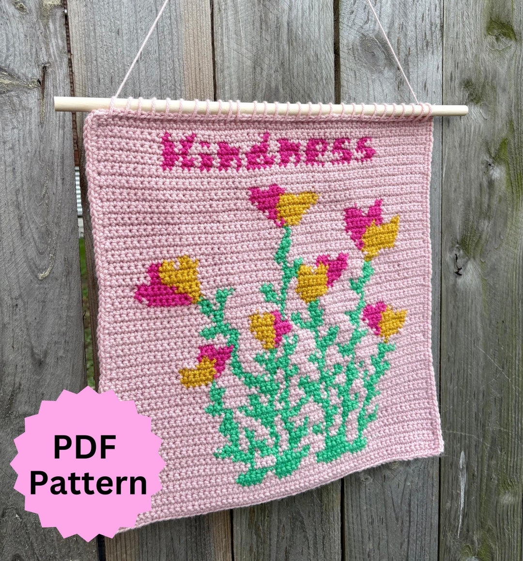 Kindness Collection: "kindness" Crochet Tapestry PDF Pattern - Etsy