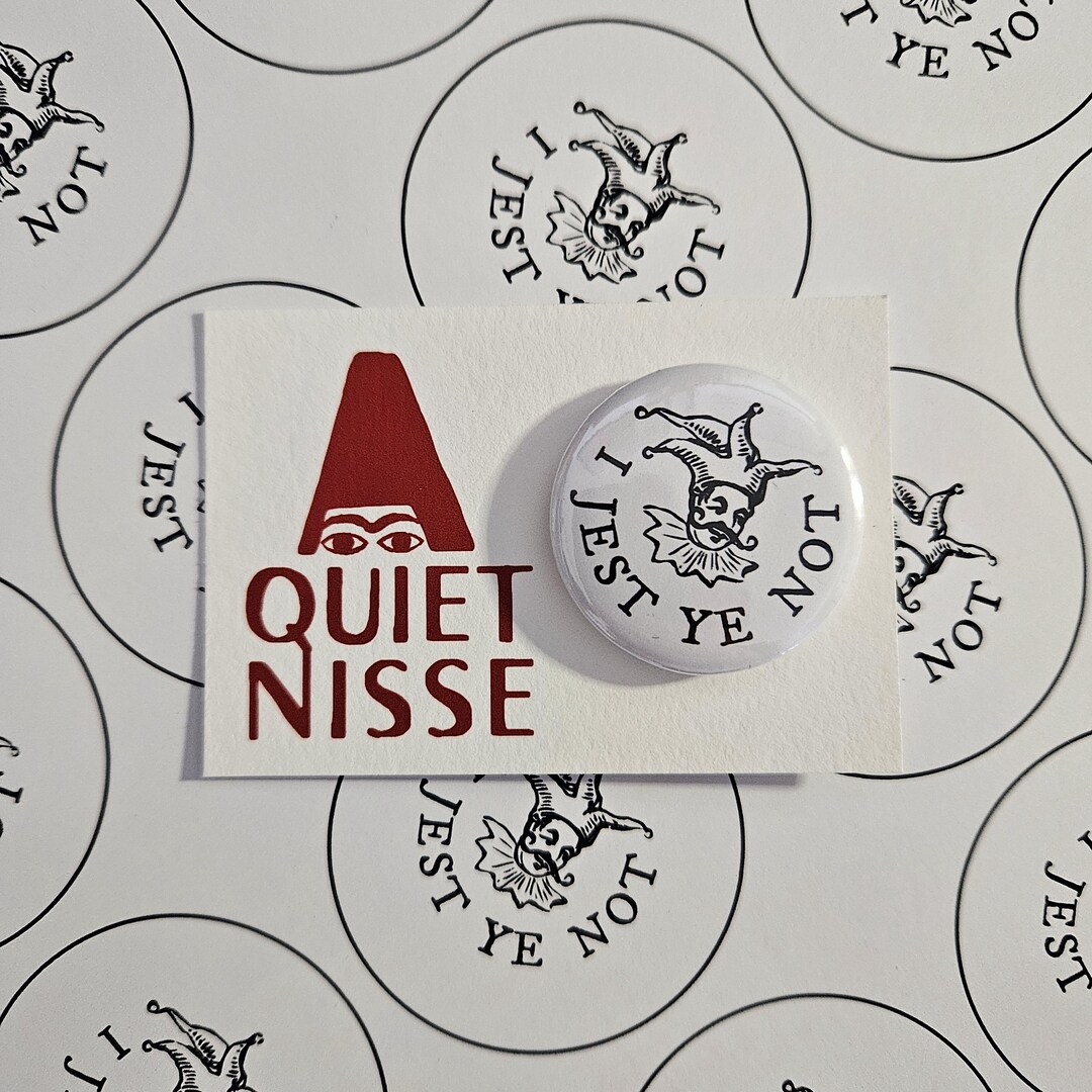 I Jest Ye Not | 32mm Pin Badge - Etsy
