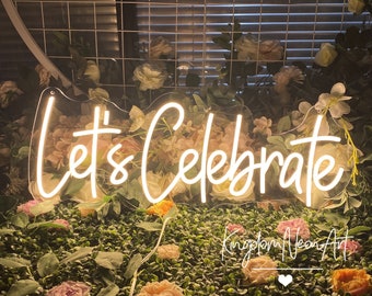 Personalized Let's Celebrate Neon Sign: Custom Party Decor - Etsy