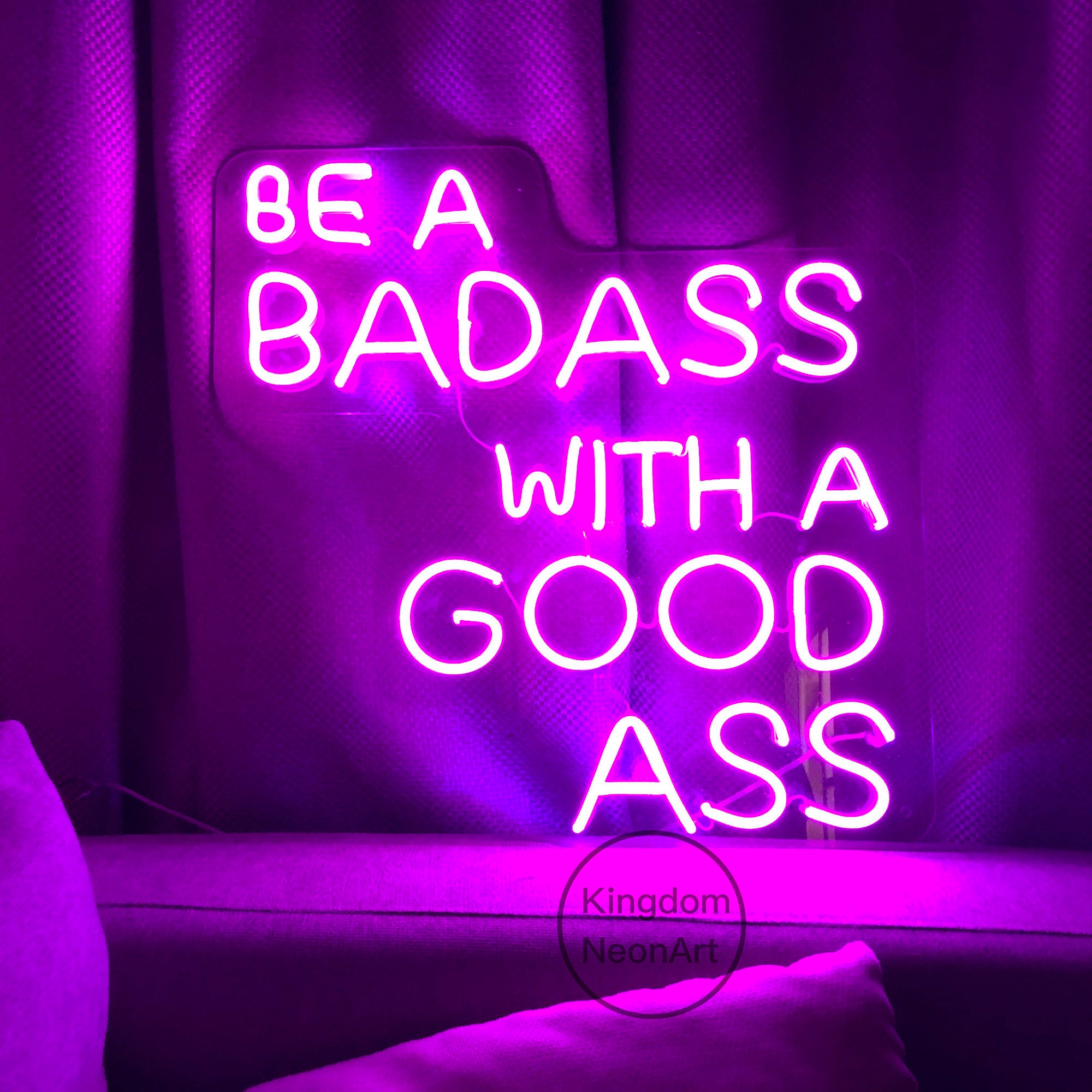Be a Badass With A Good Ass Neon Sign Custom LED Lights Gym | Etsy