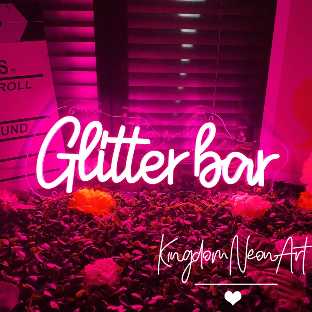 Glitter Bar Neon Sign Custom Neon Sign Bar Led Light Home Room Wall ...