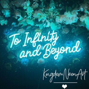 To Infinity and Beyond Neon Sign Custom Neon Sign Bedroom Led Light ...