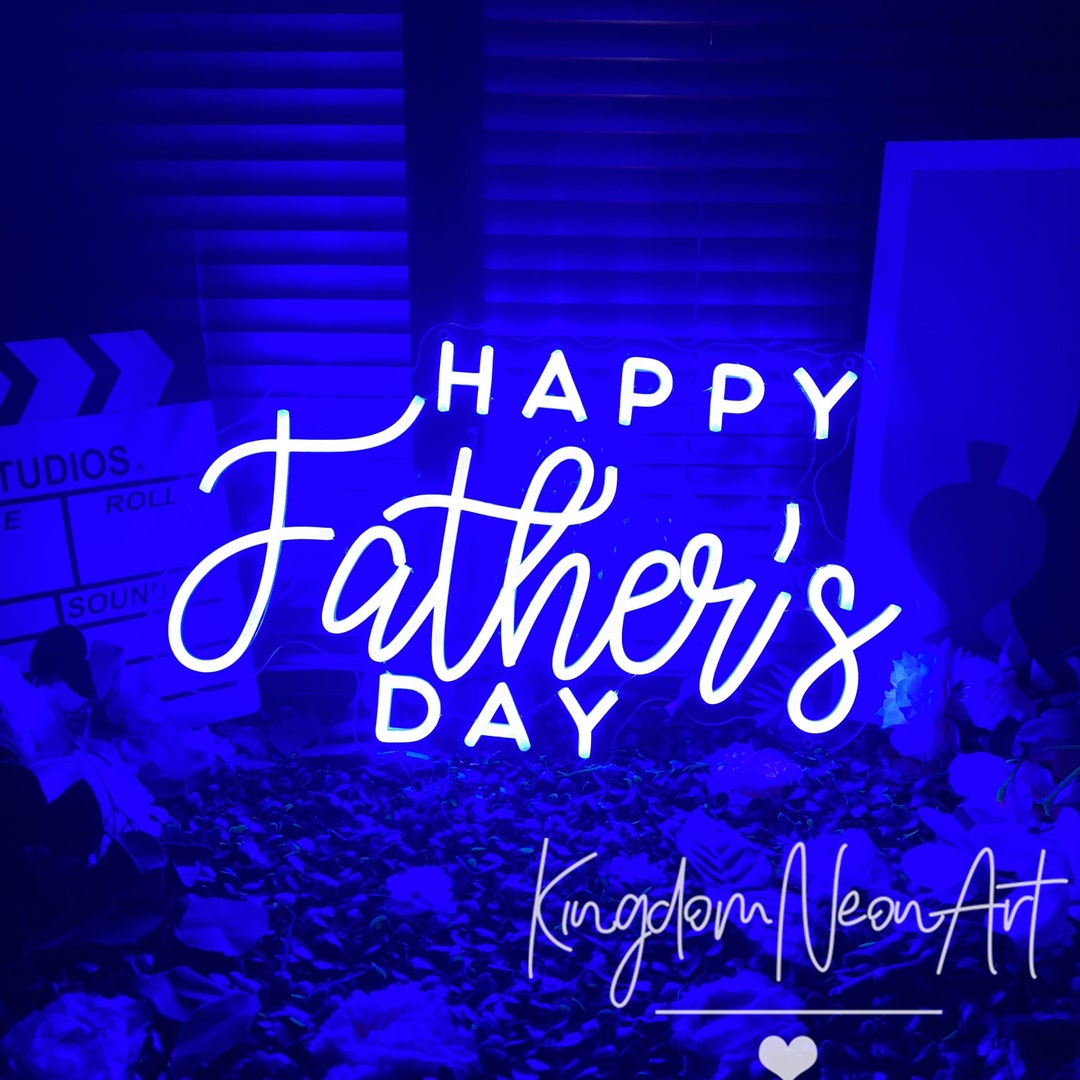 Happy Father's Day Neon Sign Custom Neon Sign Father's Day Gift Led ...