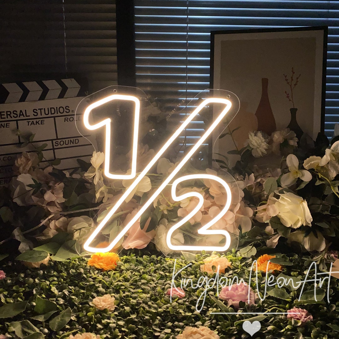 Number Neon Sign 1/2 Neon Sign Wedding Neon Sign Custom Neon Sign Led ...