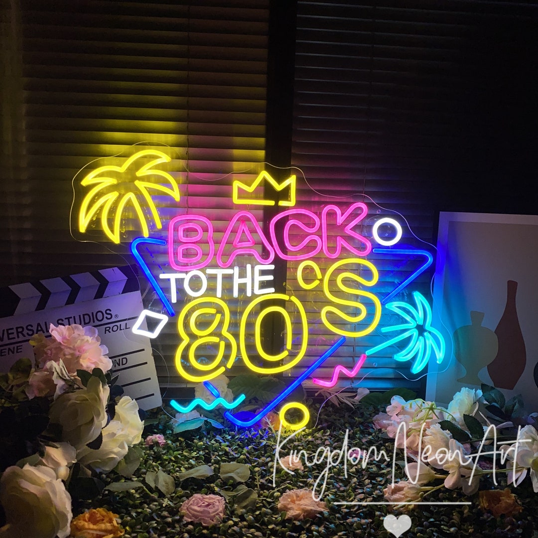 Back to the 80s Neon Sign Custom Neon Sign Bar Led Neon Light Old ...