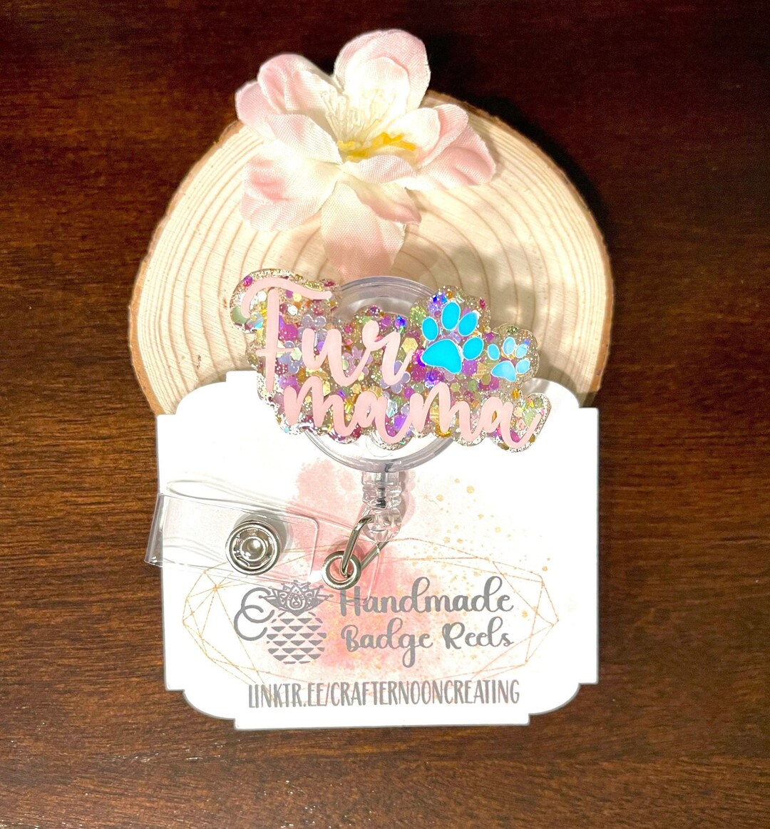 Fur Mama Badge Reel, Retractable Badge Holder, Dog Mom Badge Reel ...