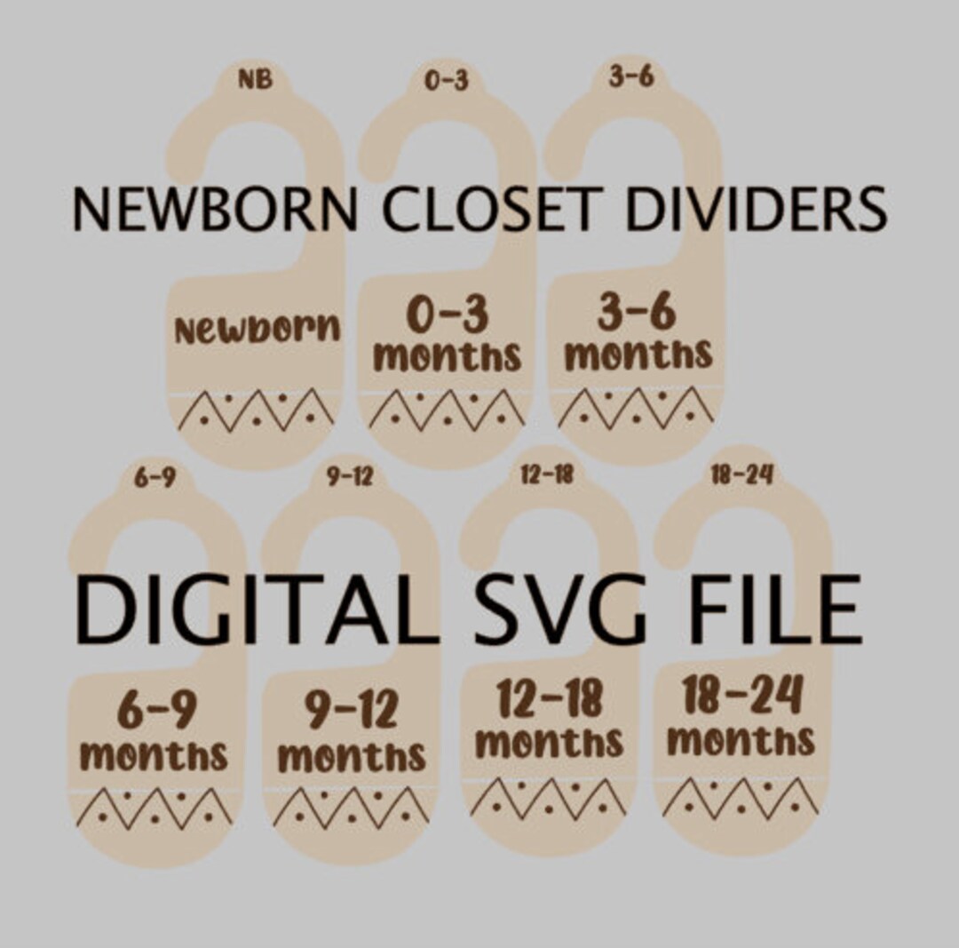 Newborn Closet Divider SVG Files | Set of 7 | Baby Clothing ...