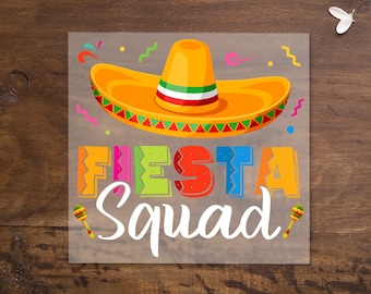 Fiesta Squad Mexican Design, Amigos and Western Mexico Theme, Ready to ...