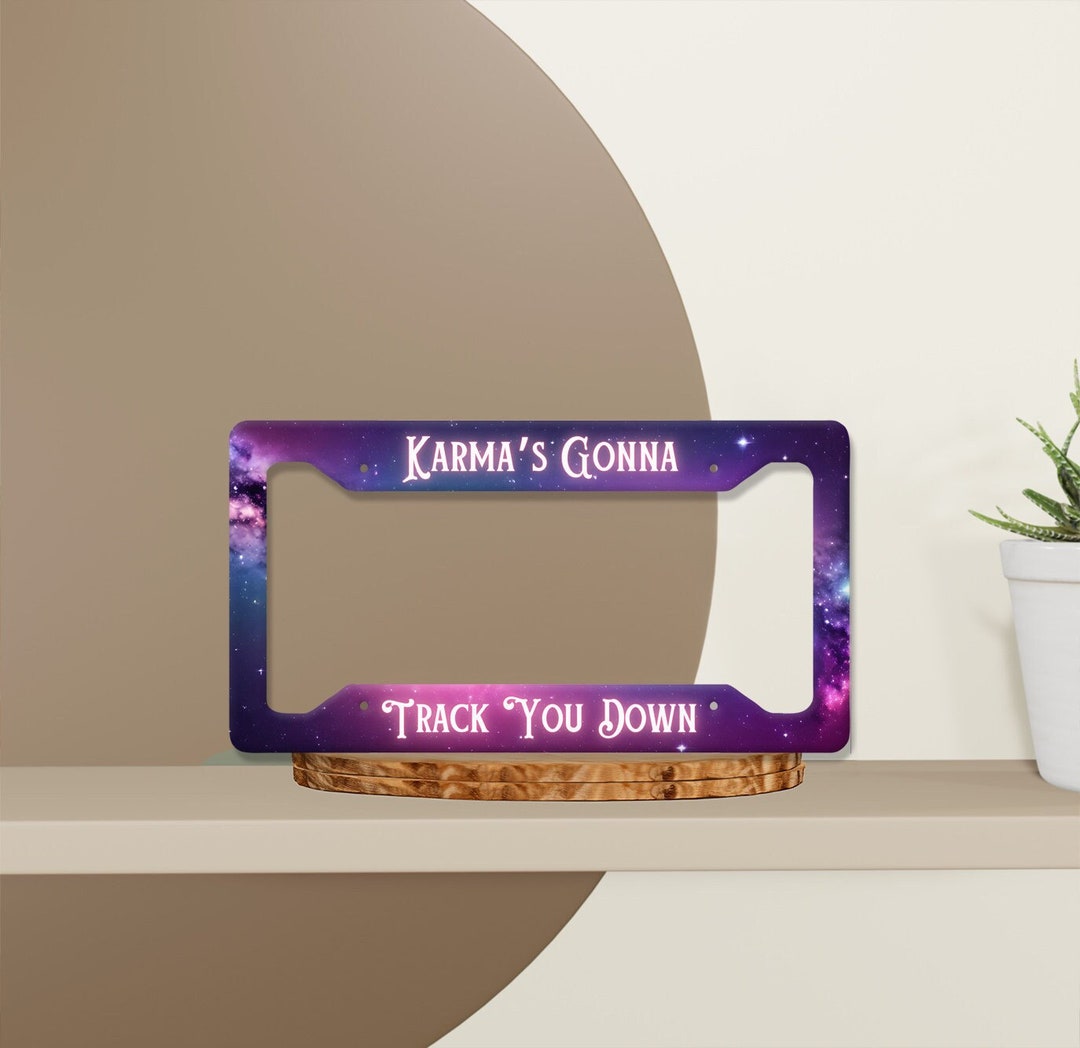 Taylor Swift Karma License Plate Frame, Celestial Karma's Gonna Track ...