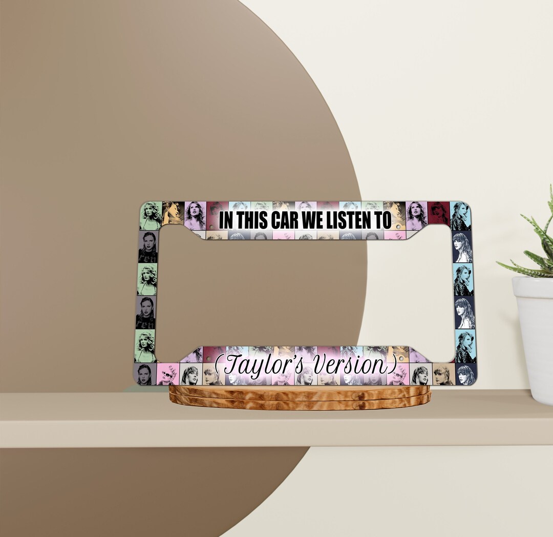Taylor's Version License Plate Frame, Eras Tour Print Vehicle Tag ...