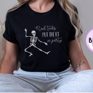 Skeleton Rad Tech Shirt | Halloween | Fall | Seasonal | Radiology ...