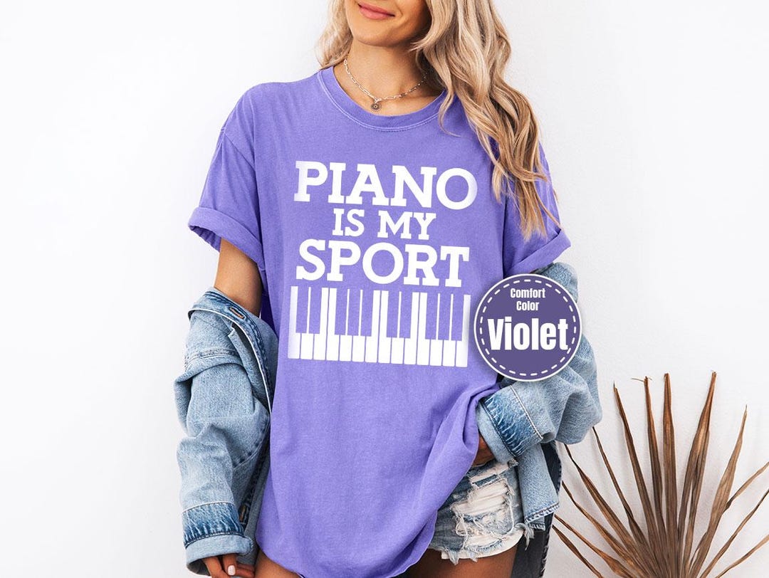 Comfort Colors® Funny Piano Shirt, Piano Lover Gift, Piano Player Shirt ...
