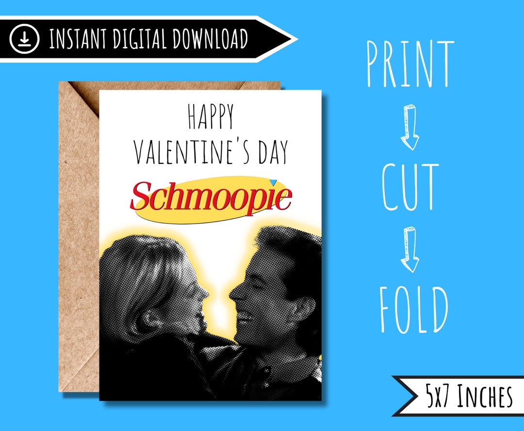 Seinfeld Valentine's Day Card | 'schmoopie' Funny Gift (digital ...