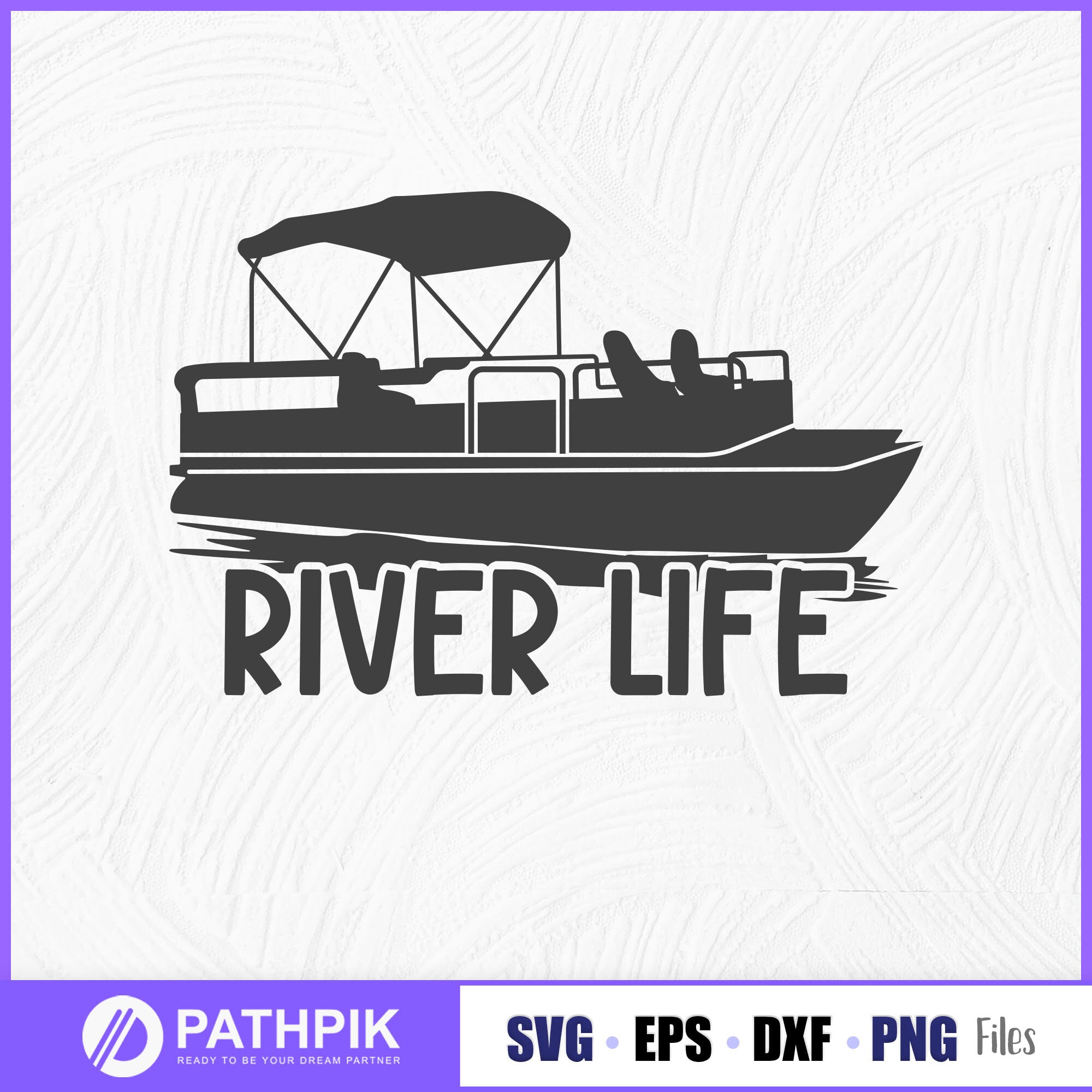 Pontoon Boat SVG 6 Design, Lake Life With Pontoon Boat, River Life SVG ...
