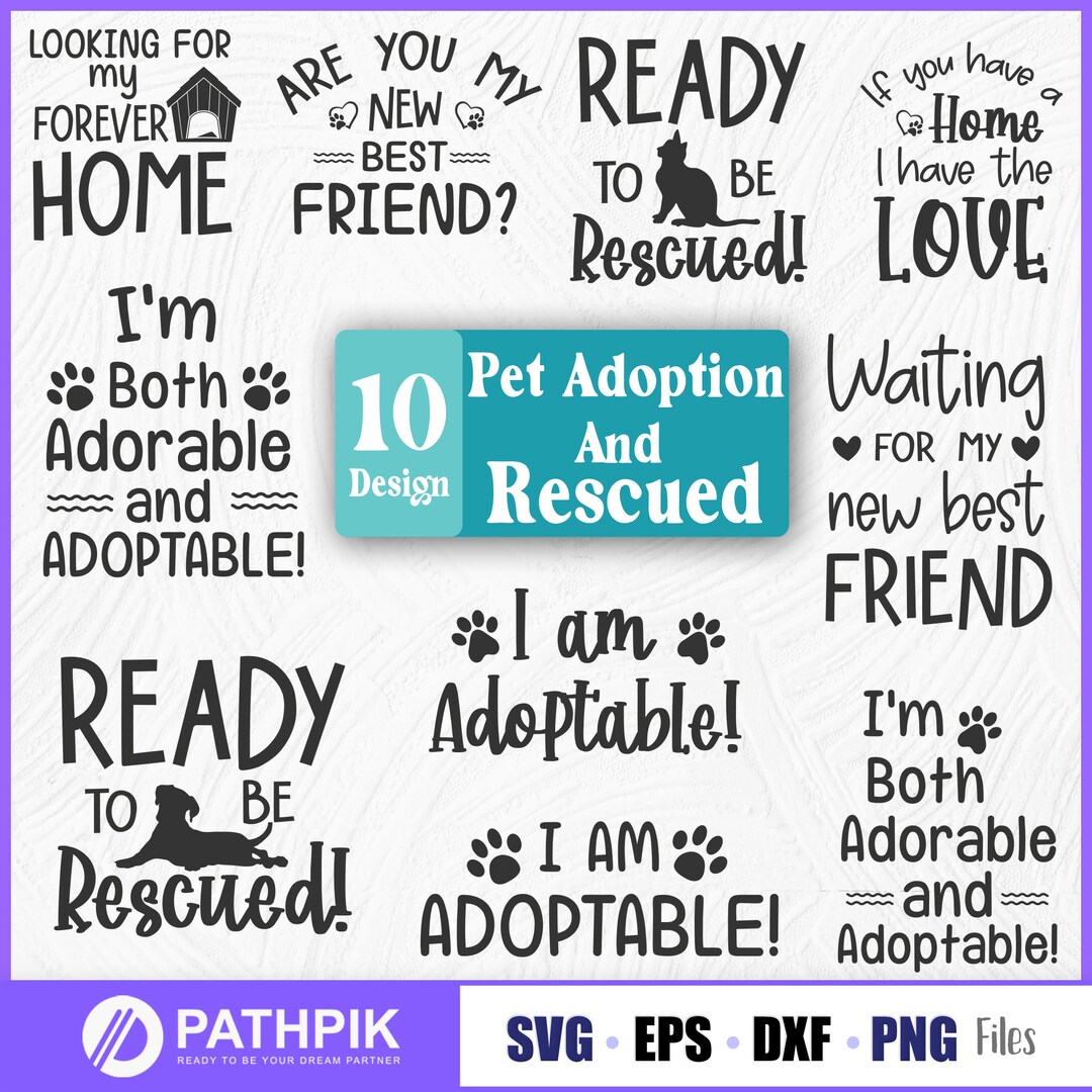 Pet Adoption SVG Bundle, Dog Rescue Quotes (digital Download) - Etsy