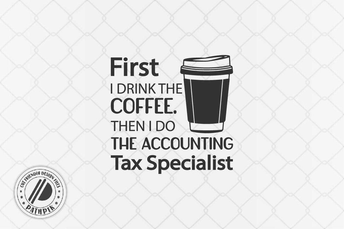 Tax Specialist SVG Cut Files for Your Crafting Work - Etsy
