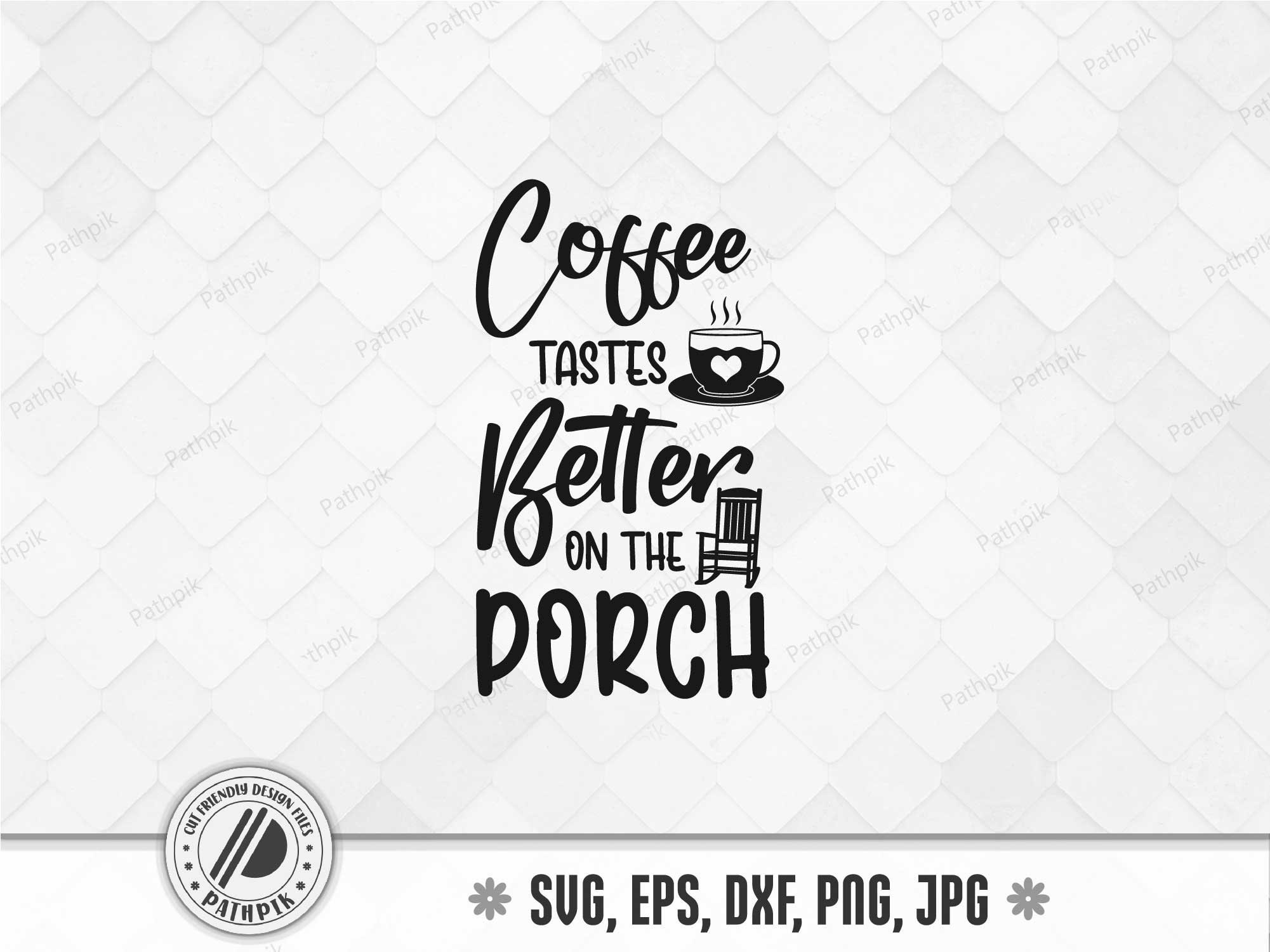 Porch Life SVG Cut Files for Your Crafting Work - Etsy