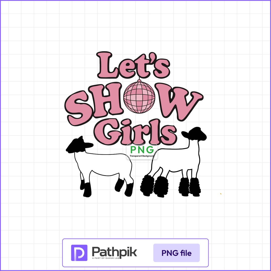 Show Girls Sheep PNG, Livestock Grooming Shirt Design, Disco Clipart ...