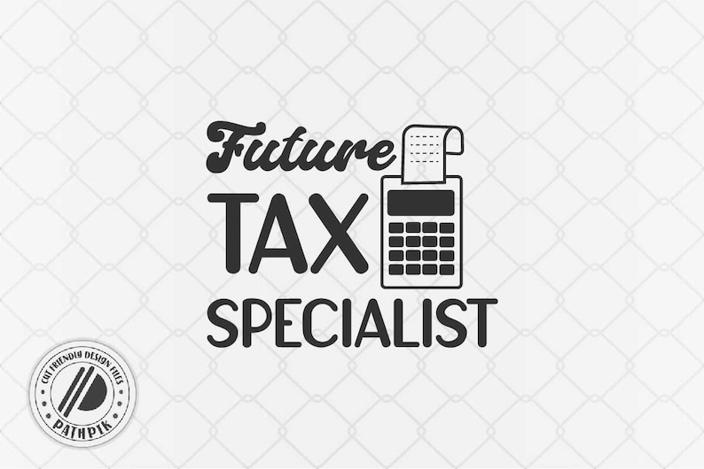 Tax Specialist SVG Cut Files for Your Crafting Work - Etsy