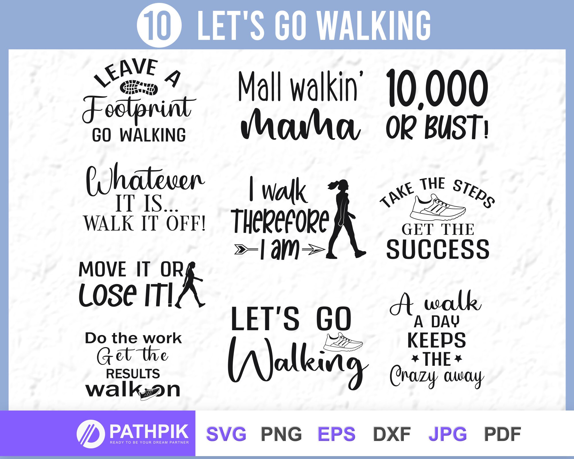 Let's Go Walking, Exercise SVG Design, Walking Design, Walkers Svg ...
