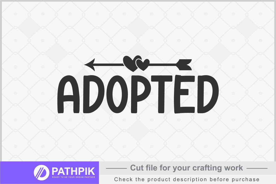 Adoption SVG, Cut Files for Your Crafting Work - Etsy