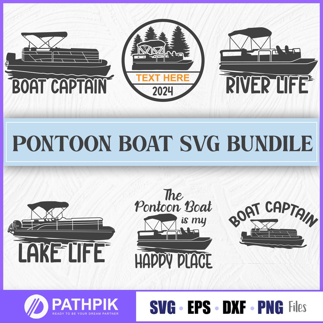 Pontoon Boat SVG 6 Design, Lake Life With Pontoon Boat, River Life SVG ...