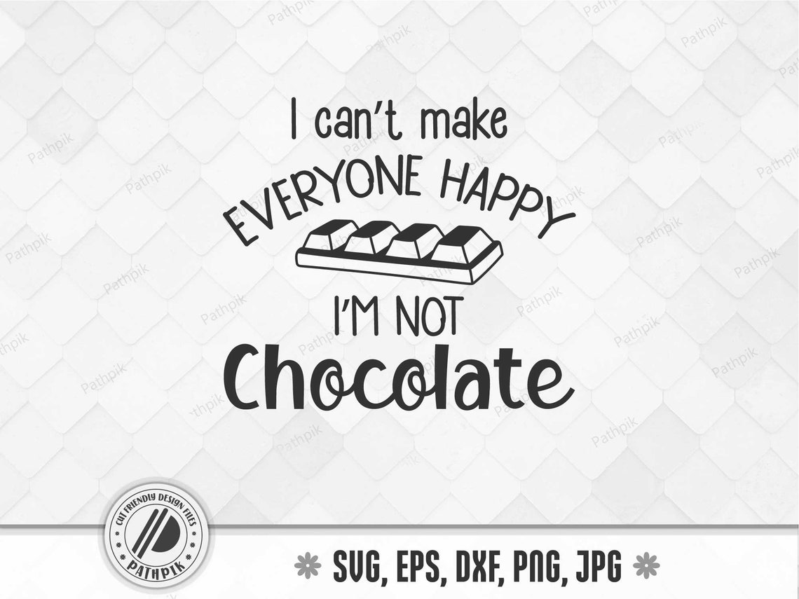 Chocolate Quotes SVG, Cut Files for Your Crafting Work - Etsy