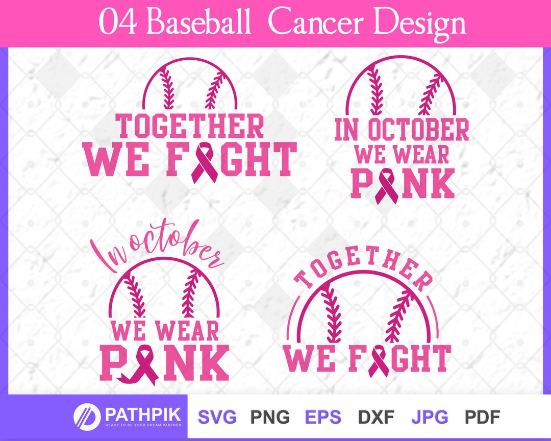 Baseball Breast Cancer SVG, T Shirt Design, Together We Fight, in ...