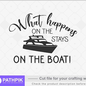 Boat Life SVG, Cut Files for Your Crafting Work - Etsy