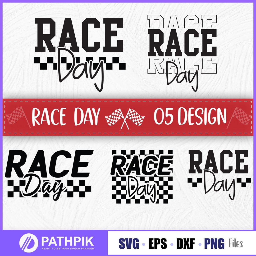 Race Day Svg 05 Design, Racing Quote Svg, Race Day Shirt Svg, Race Day ...