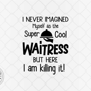 Waitress SVG, Restaurant Service Svg, Food Server Svg, Server Squad Svg ...