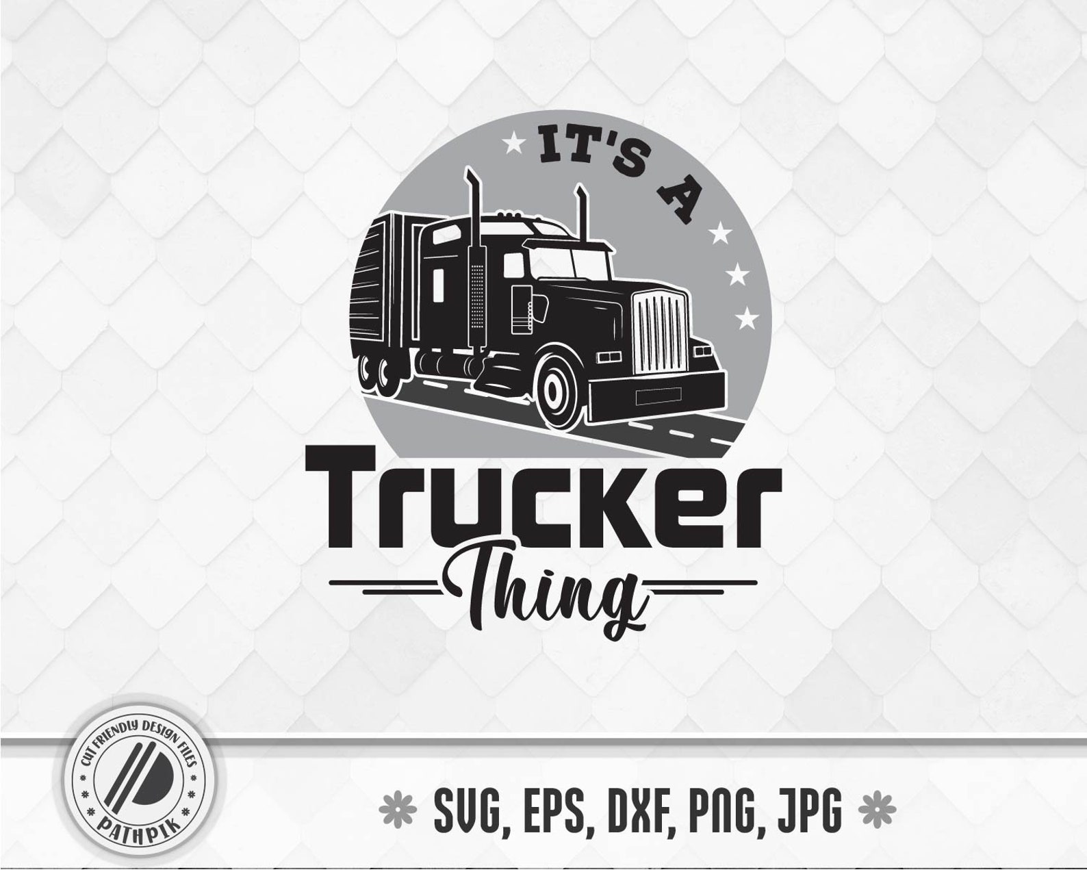 Funny Truck SVG, Trucker SVG Cut Files for Your Crafting Work - Etsy
