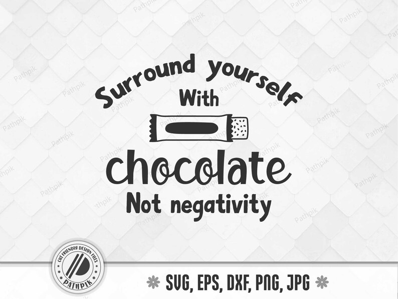 Chocolate Quotes SVG, Cut Files for Your Crafting Work - Etsy