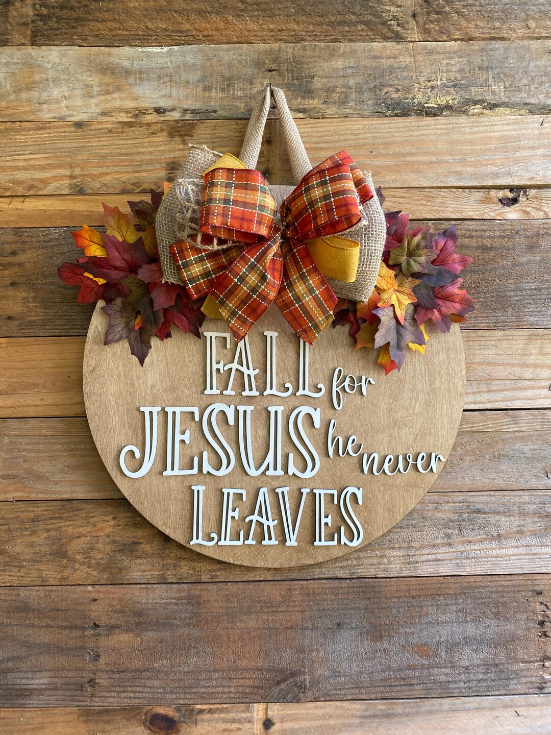 Front Door Hanger, Fall for Jesus He Never Leaves, Religious Door ...