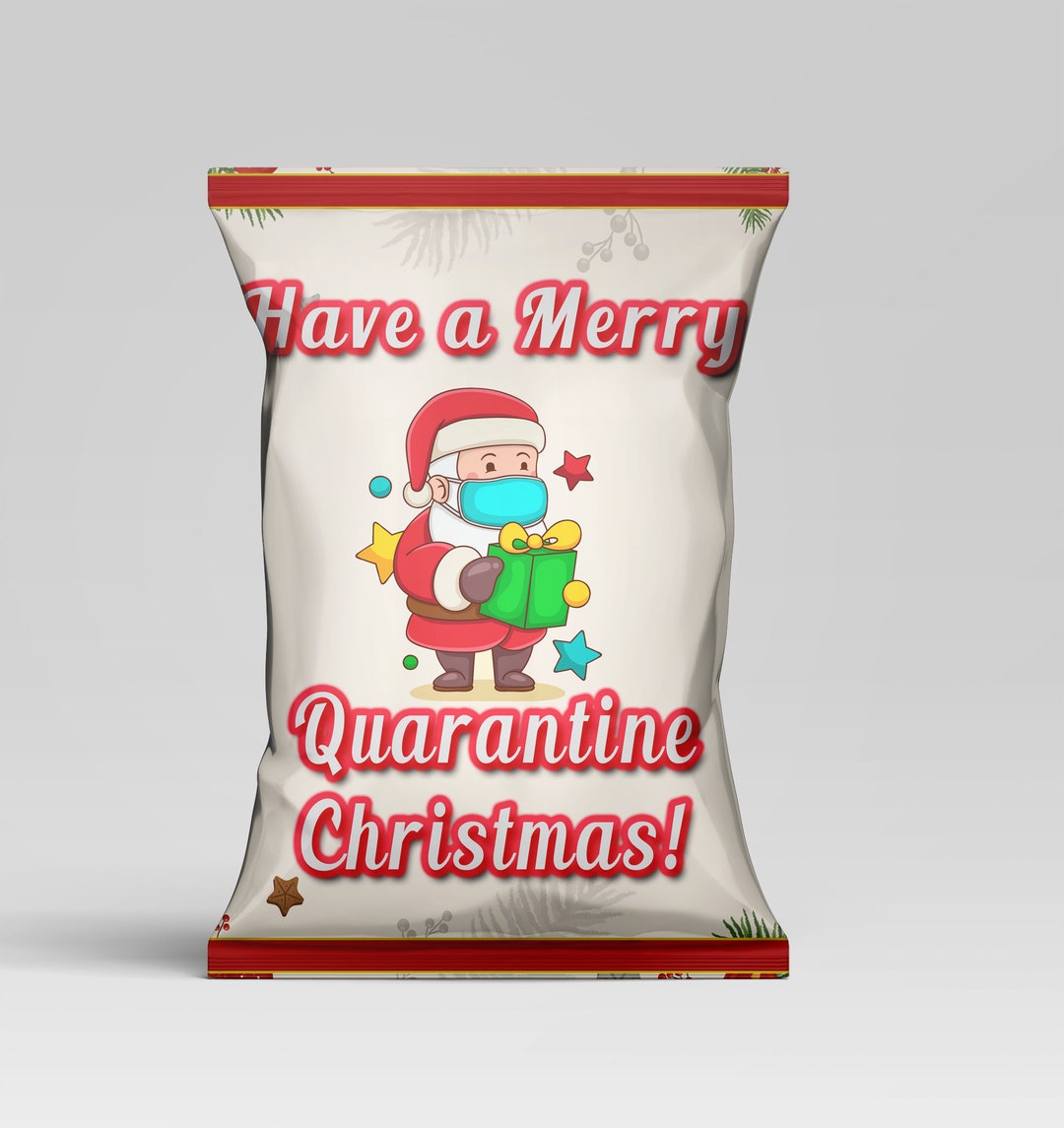 Not Personalized Printable Christmas Quarantine Chip Bag Etsy España