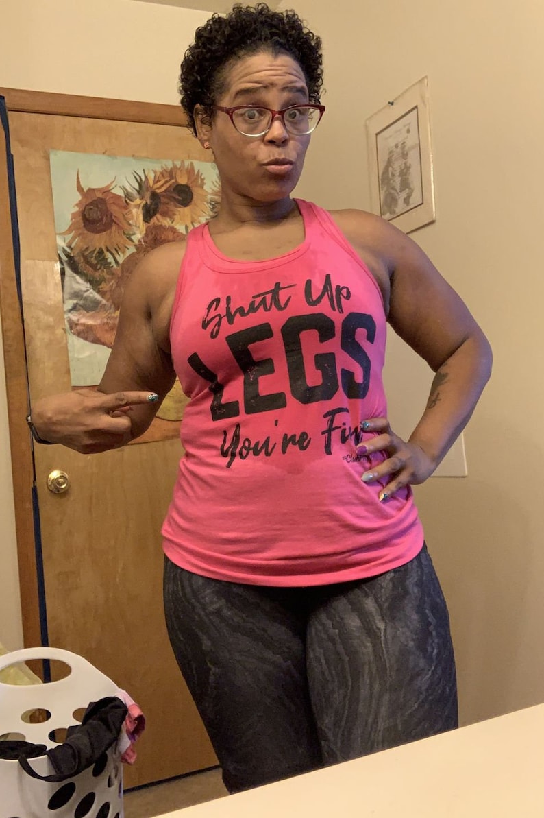 Shut up Legs You're Fine Workout Tank Clubfitwear | Etsy