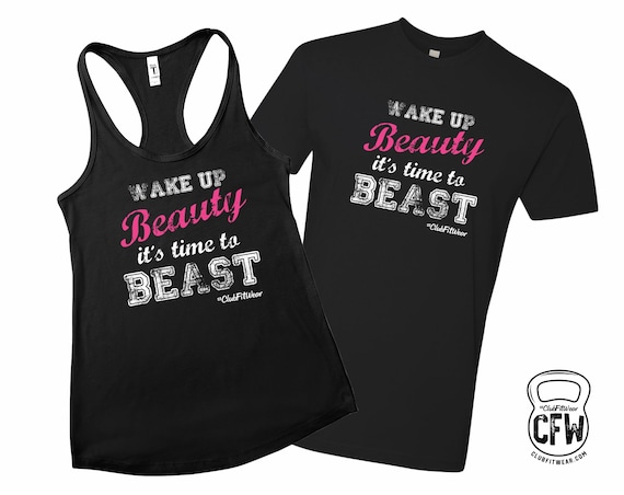 Wake up Beauty It's Time to Beast Tank or Tshirt - Etsy