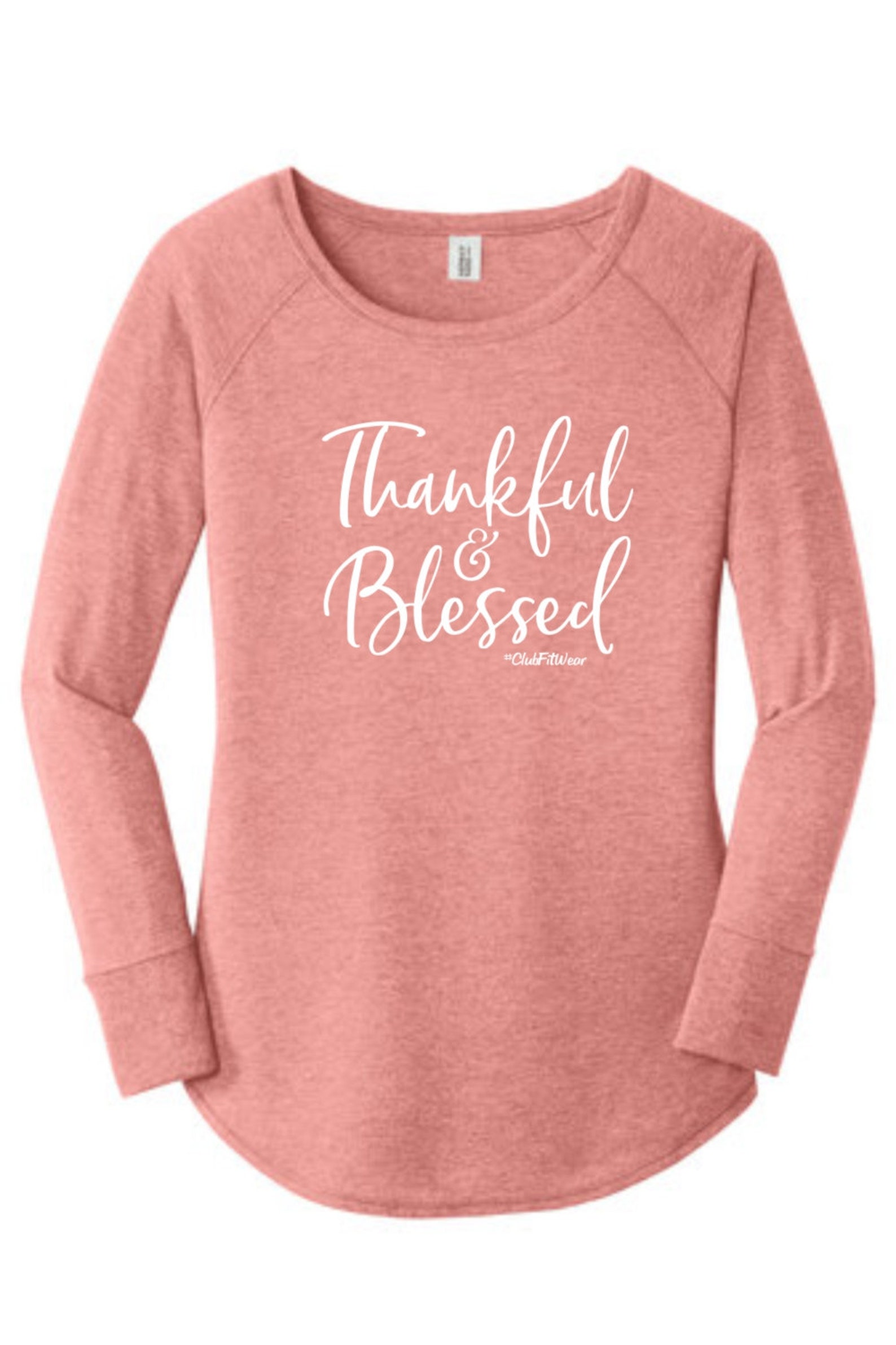 Thankful and Blessed Tunic Tee, Thankful and Blessed Long Sleeve Tunic ...