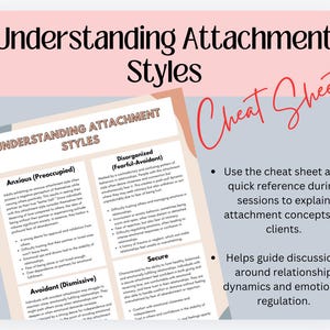Understanding Attachment Styles Cheat Sheet Attachment Theory Handout ...