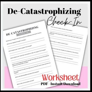 Decatastrophizing Worksheet Catastrophic Thinking CBT Therapist Tool to ...