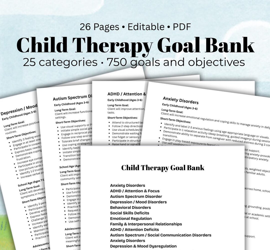 Child Therapy Goal Bank 750+ Ready-to-use Pediatric Mental Health Goals ...