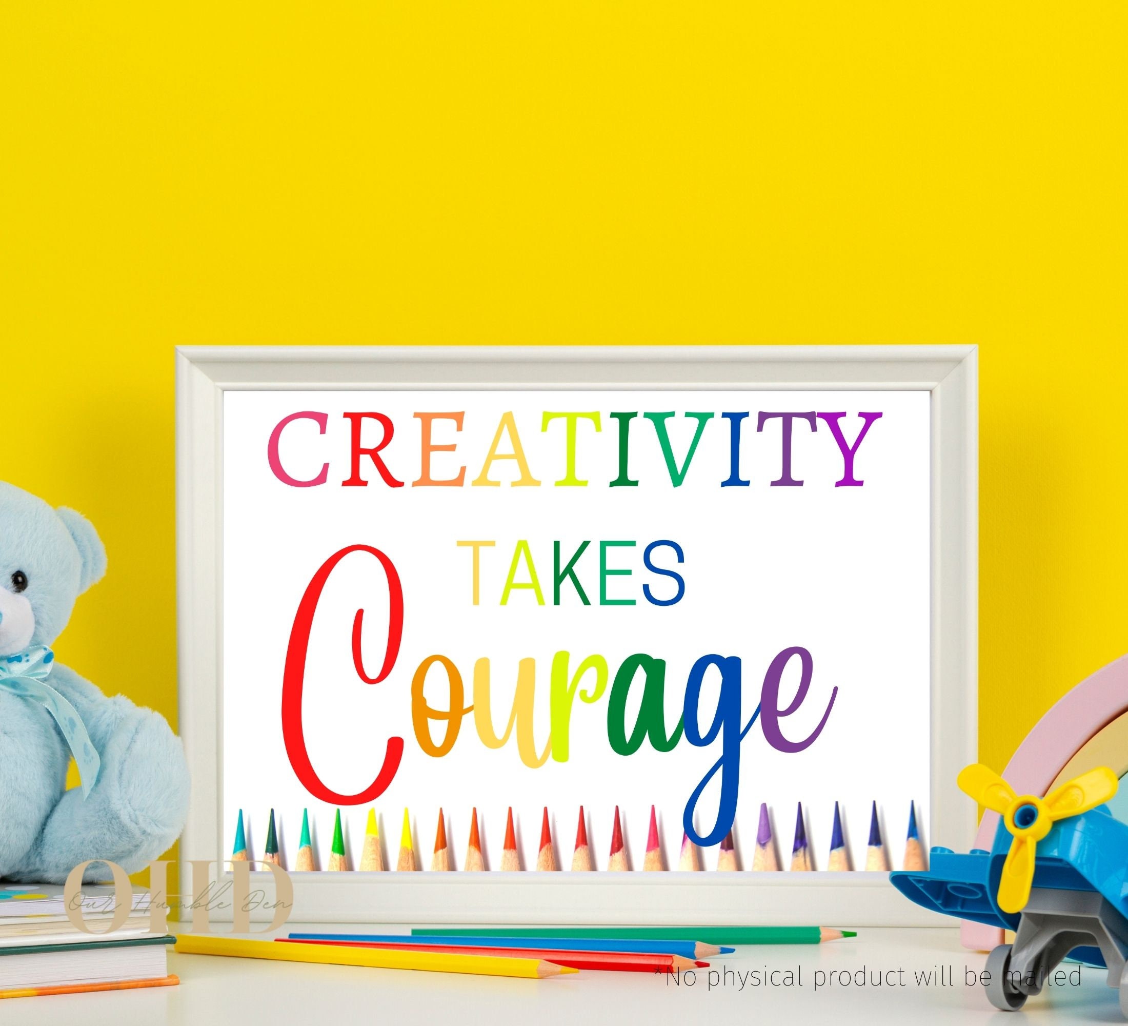 Creativity Takes Courage Printable, Homeschool Wall Art, Quote Print ...