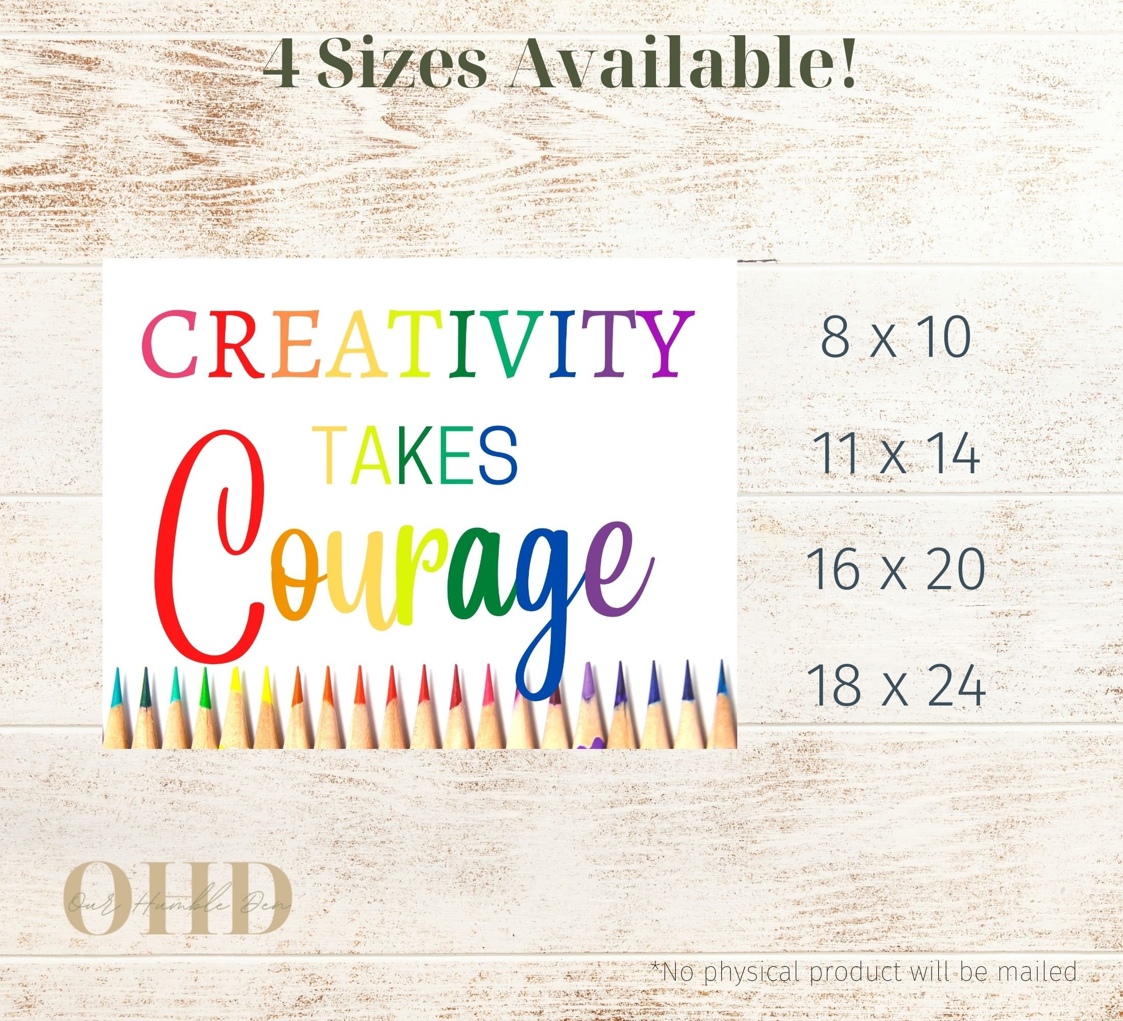 Creativity Takes Courage Printable, Homeschool Wall Art, Quote Print ...