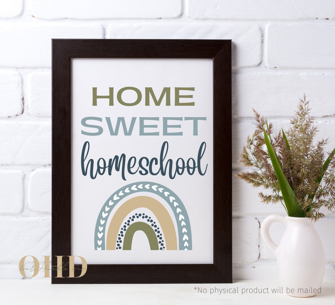 Home Sweet Homeschool Printable, Homeschool Wall Art, Classroom ...