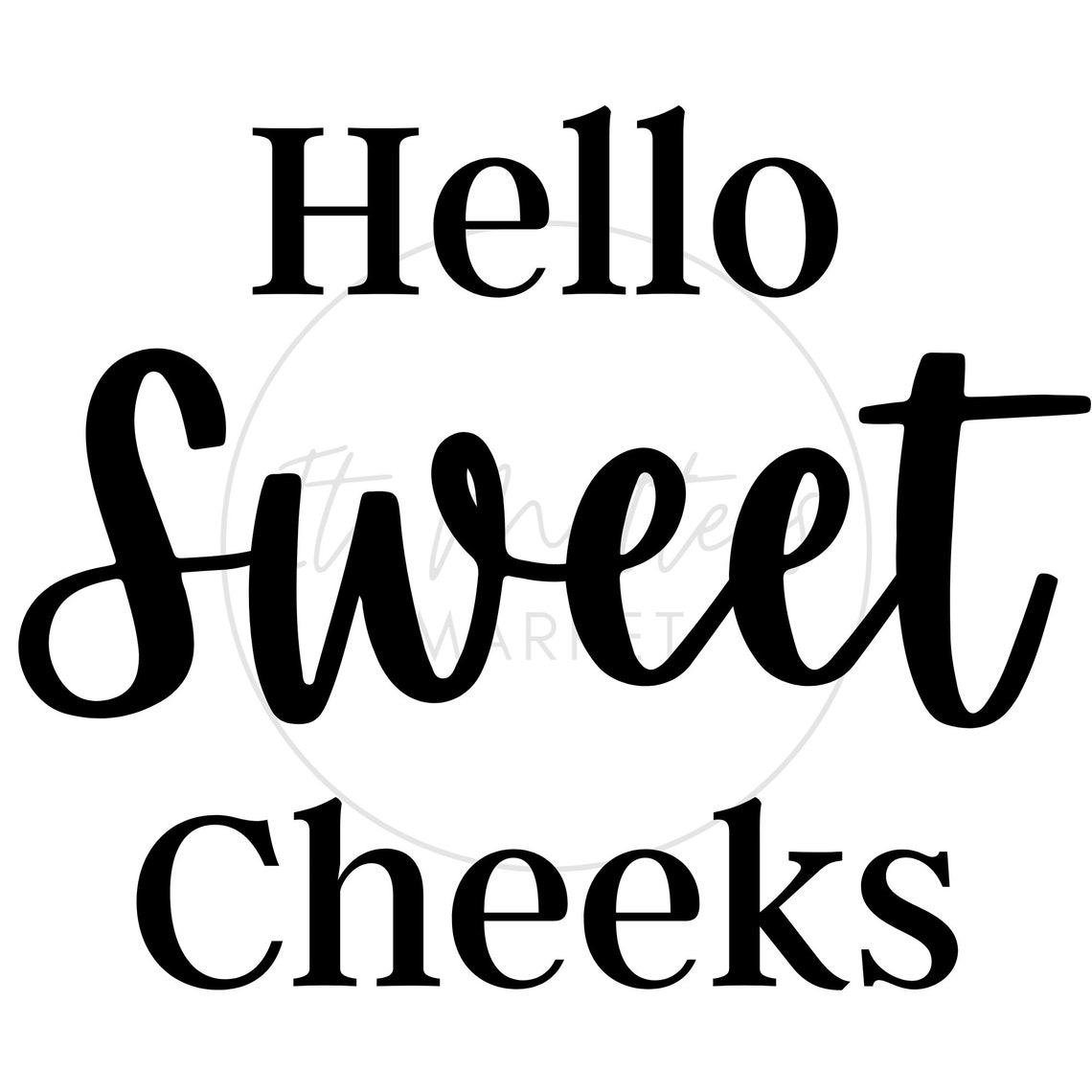 Hello Sweet Cheeks Svg, Funny Bathroom Sign SVG, 8x8 Svg, 6x6 Svg ...