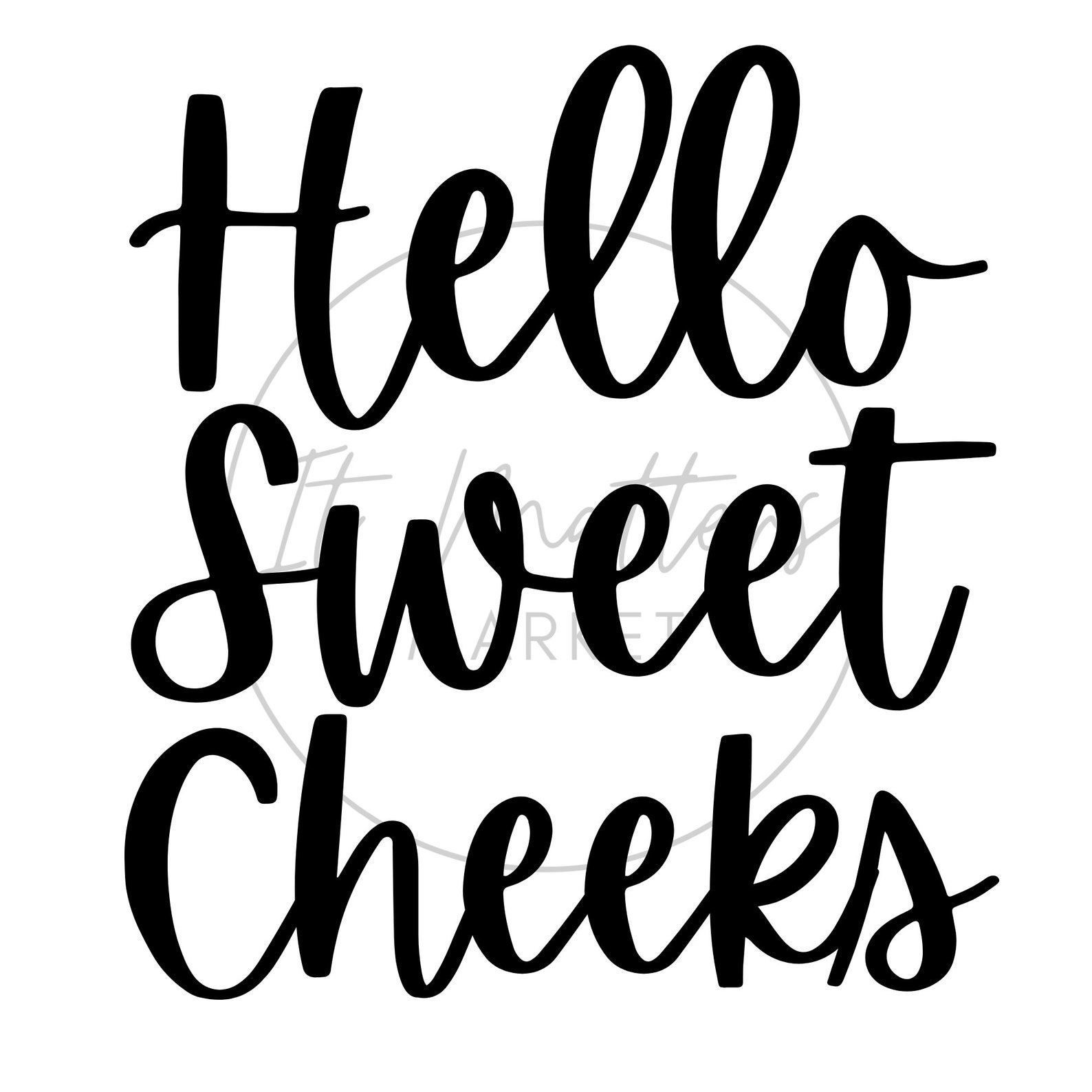 Hello Sweet Cheeks Svg, Funny Bathroom Sign SVG, 8x8 Svg, 6x6 Svg ...