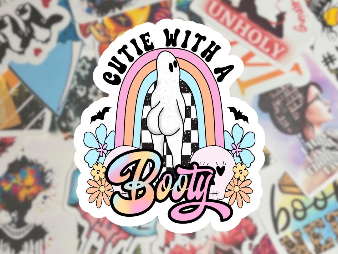 Cutie With A Booty Sticker Ghost Sticker Cute Halloween Sticker Etsy